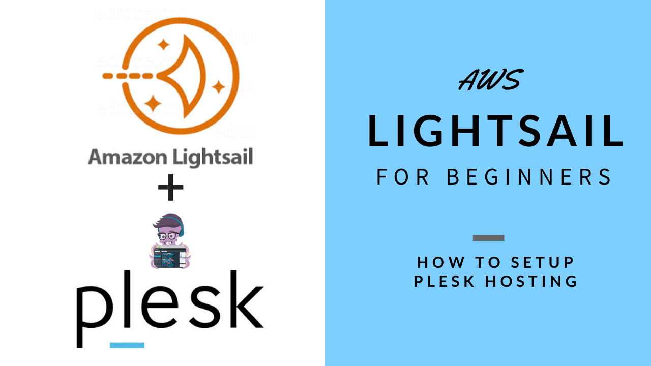 Aws Lightsail For Beginners How To Setup Plesk Hosting For Websites Web Hosting For Beginners