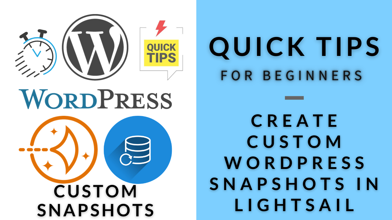 How To Create Customized Wordpress Lightsail Snapshots For Quick Development And Hosting