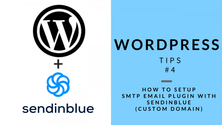 WordPress Tips # 4 How To Setup SMTP Email Plugin with SendInBlue using ...